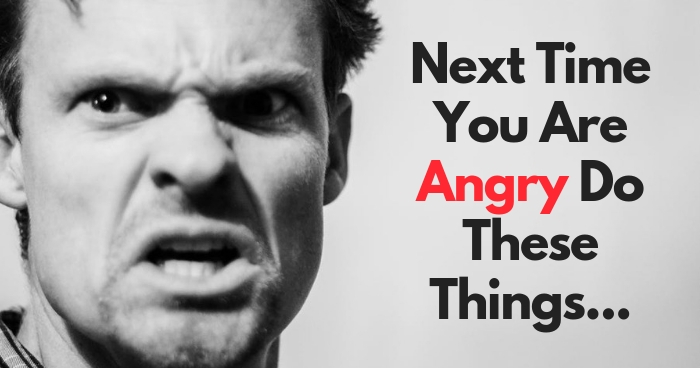 5 Amazing Tricks To Manage Your Anger Before You Go Too Far